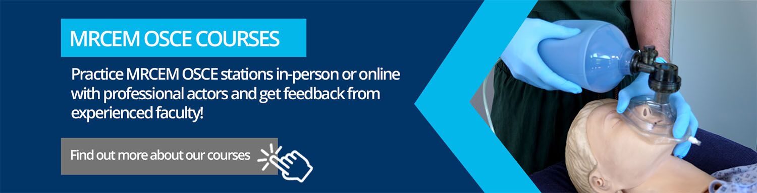 MRCEM OSCE Exam